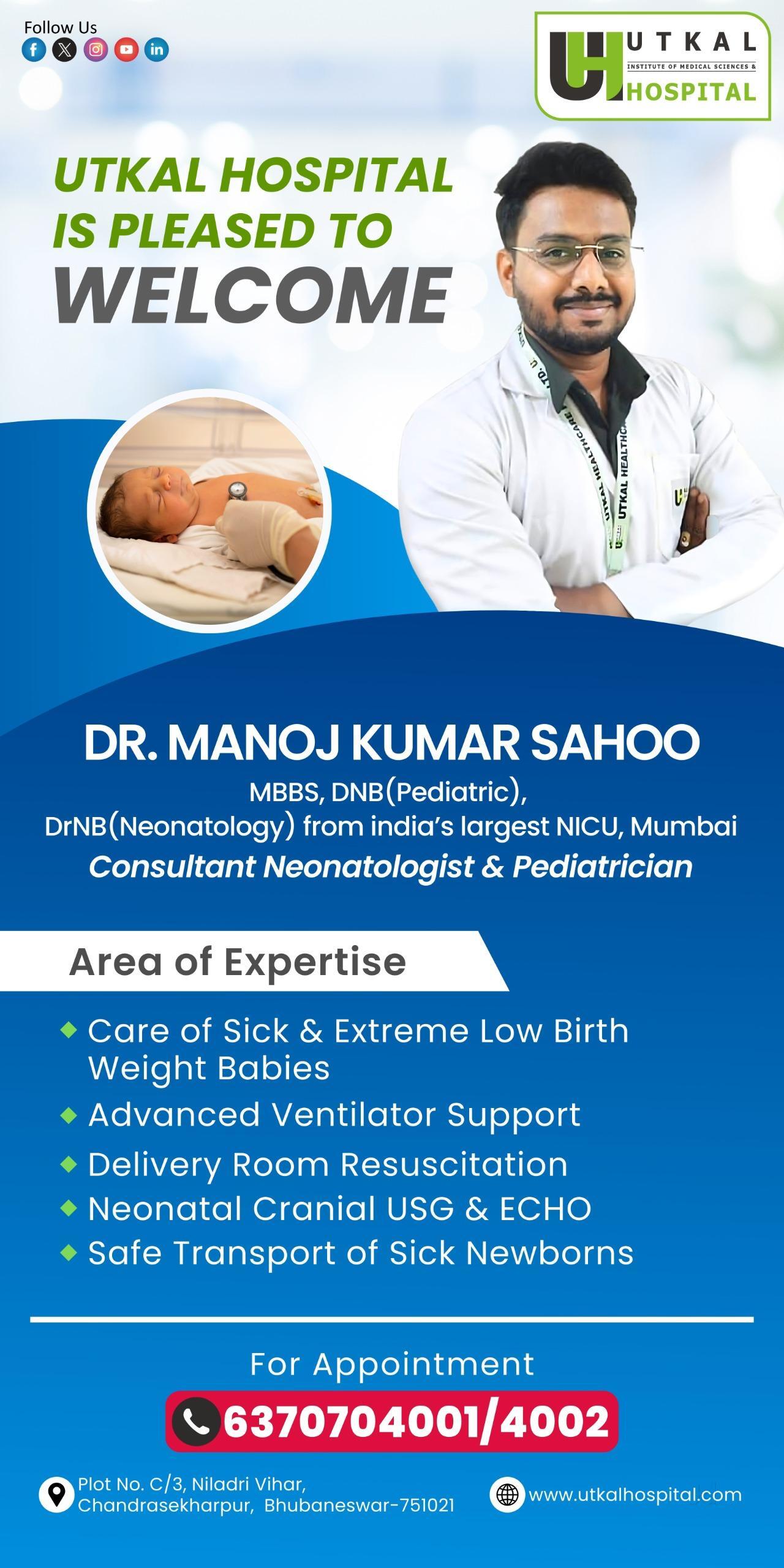 Dr. Manoj Kumar Sahoo (Utkal Hospital) in Chandrasekharpur,Bhubaneshwar ...