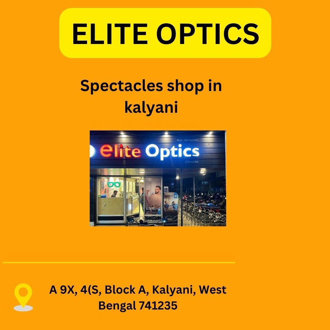 Elite Optics in Kalyani Station Road,Kalyani - Best Sunglass Dealers ...