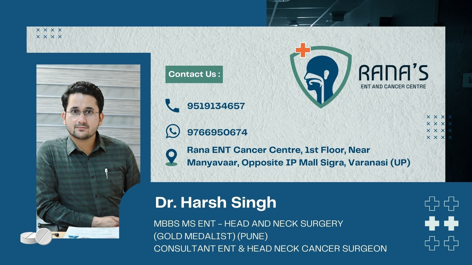 Dr. Harsh Singh - (Rana's Ent And Cancer Centre) in Shastri Chowk ...